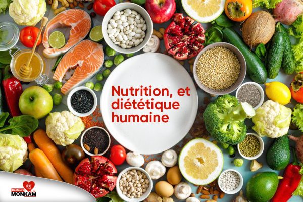 Nutrition et diététique humaine - Docteurs Monkam